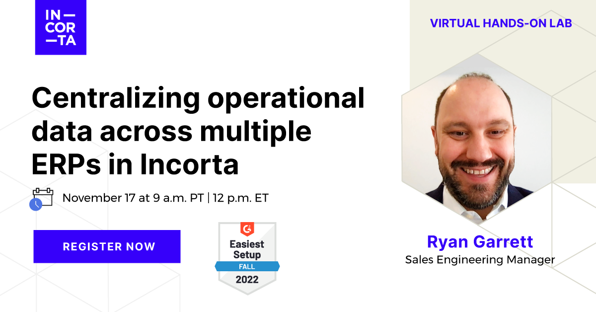 Centralizing operational data across multiple ERPs in Incorta